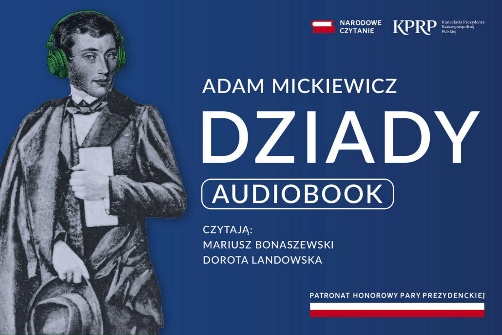 Narodowe Czytanie 2026. „Dziady” dostępne w formie audiobooka ...